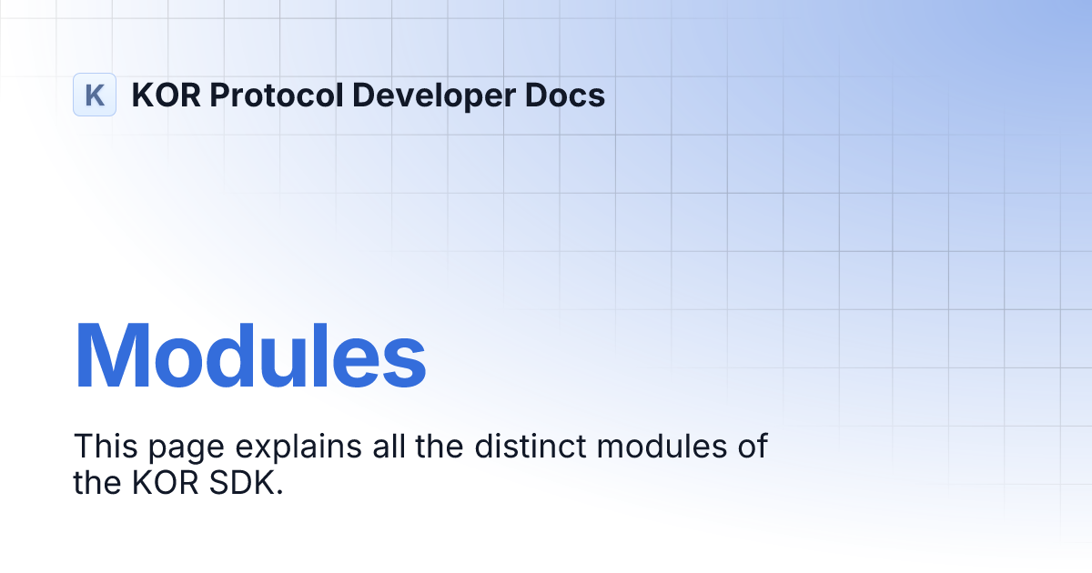 Modules | KOR Protocol Developer Docs