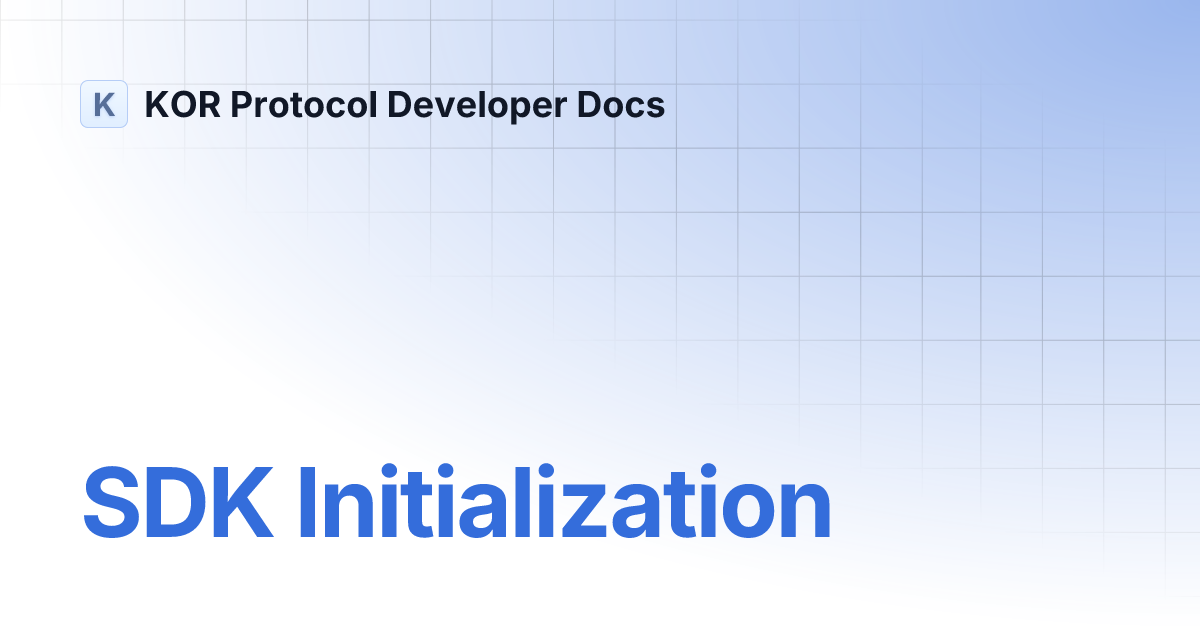 SDK Initialization | KOR Protocol Developer Docs